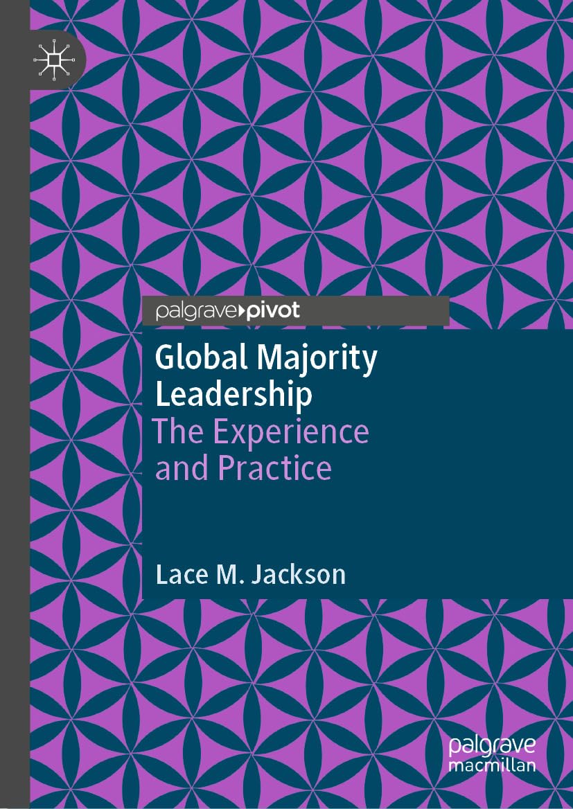 Amazon.com: Global Majority Leadership: The Experience and Practice ...