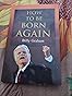 Buy How To Be Born Again Book Online at Low Prices in India | How To Be ...