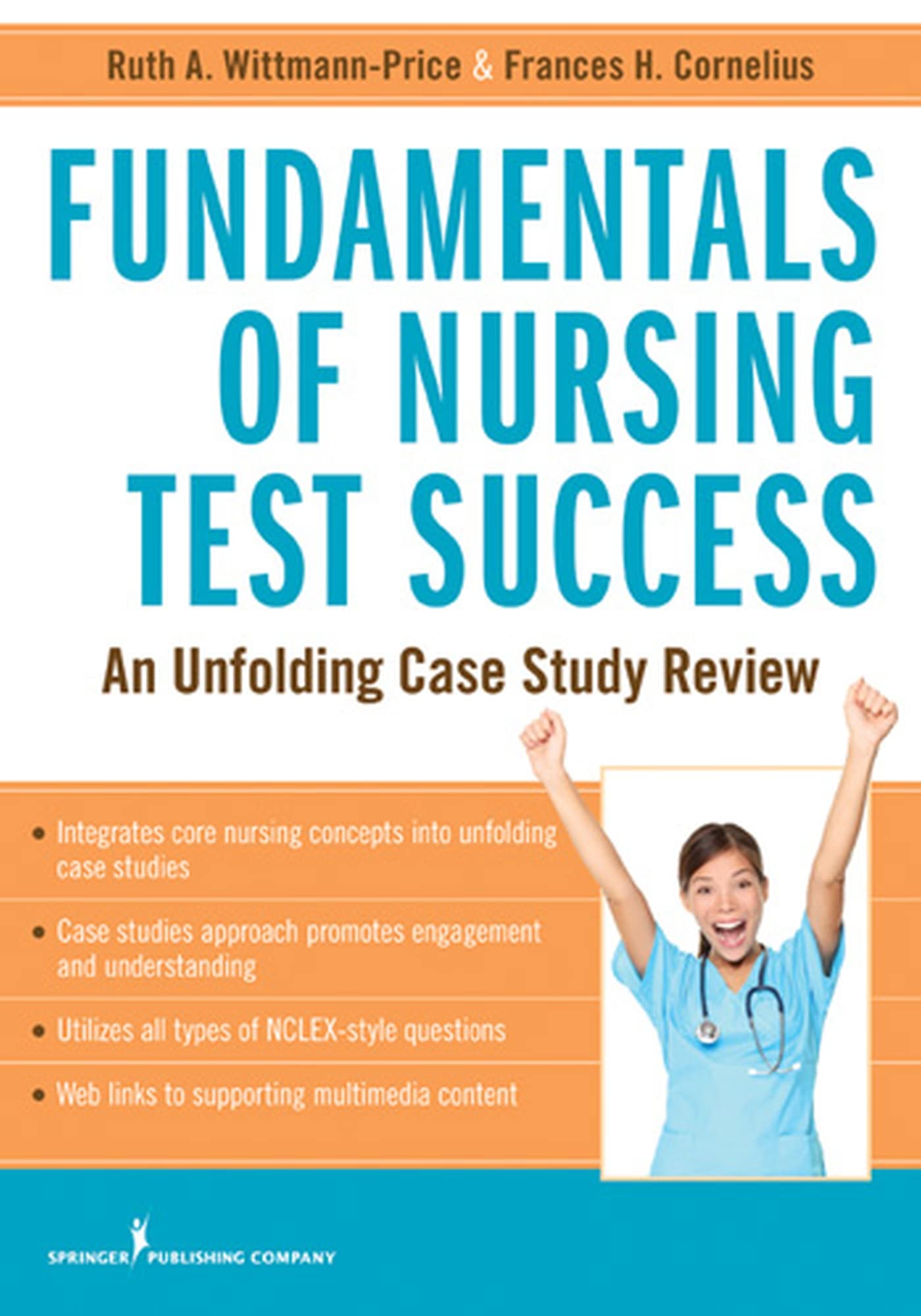 Fundamentals of Nursing Test Success: An Unfolding Case Study Review ...