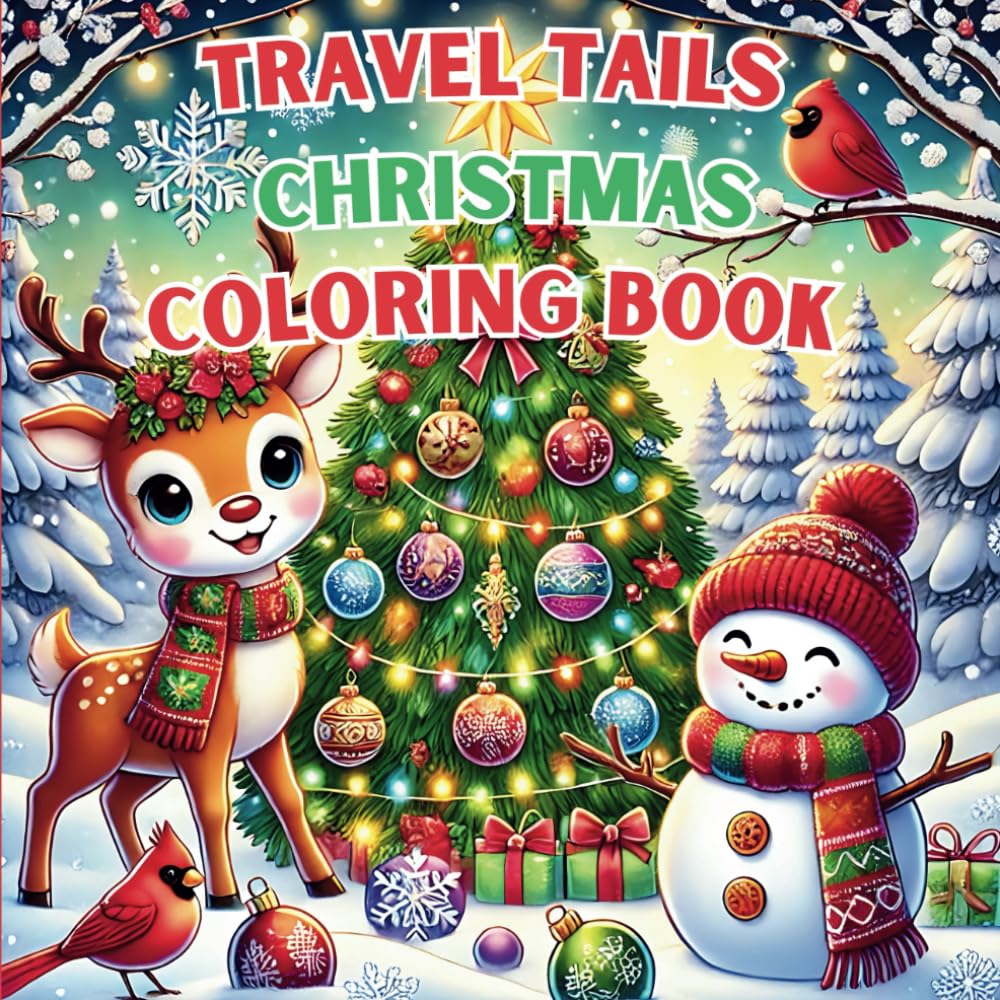 Travel Tails Christmas Coloring Book: Animal Coloring Book - 25 Animals ...