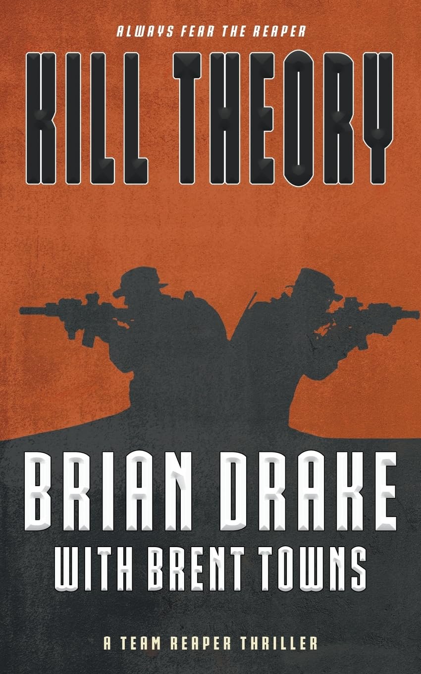 Amazon.com: Kill Theory (Team Reaper): 9781647341657: Drake, Brian ...