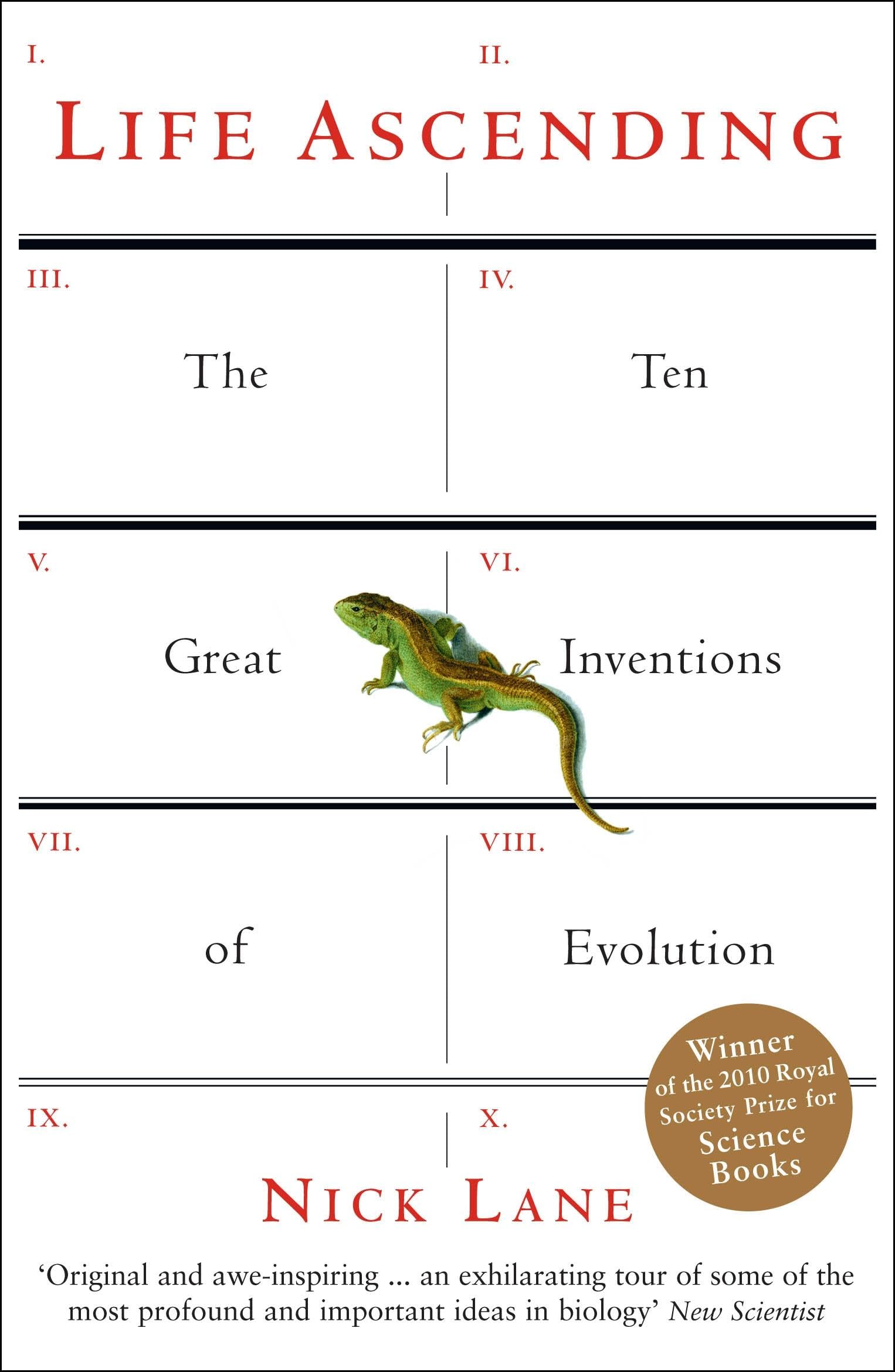 Life Ascending: The Ten Great Inventions of Evolution: Lane, Nick ...