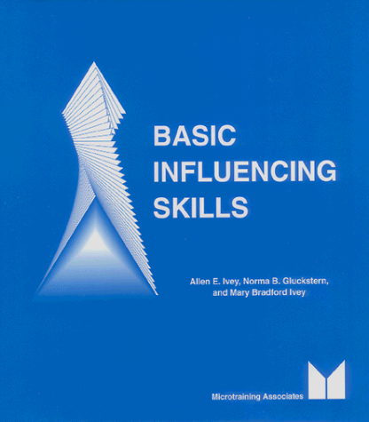 Basic Influencing Skills, 3rd Edition: 9780917276040: Medicine & Health ...