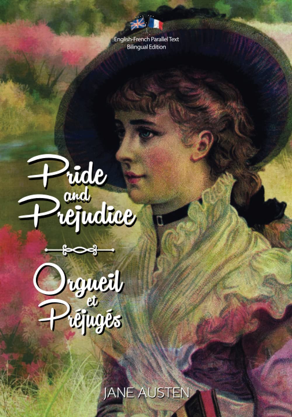 Amazon.com: Pride and Prejudice / Orgueil et Préjugés: English-French ...