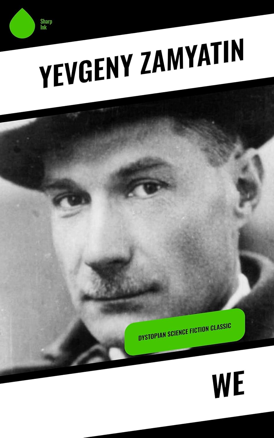 Amazon.com: We: Dystopian Science Fiction Classic eBook : Zamyatin ...