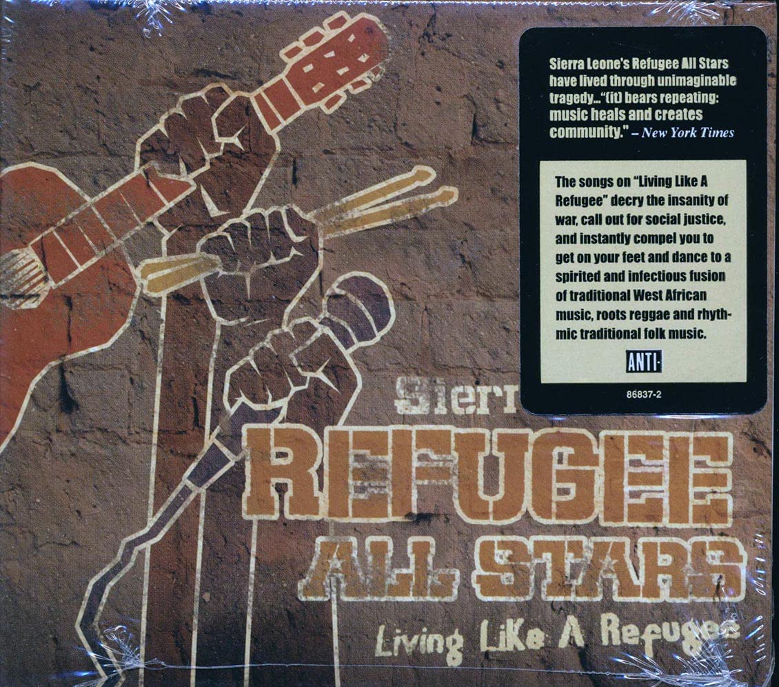 SIERRA LEONE REFUGEE ALL STARS - LIVING LIKE A REFUGEE - Amazon.com Music