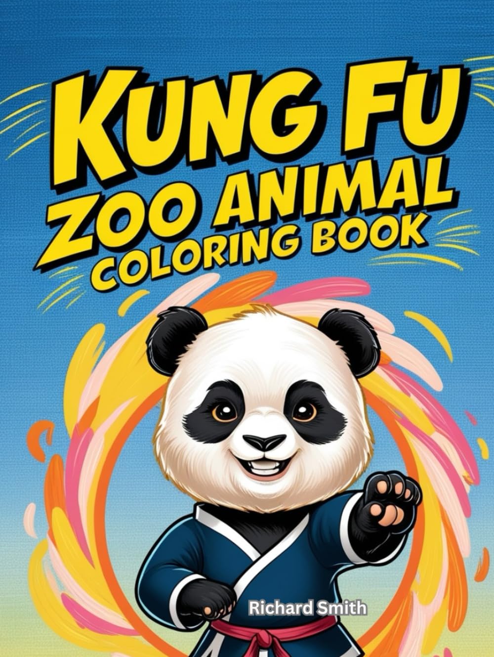 Kung Fu Zoo Animal Coloring Book: Bring to Life Martial Arts Animals in ...