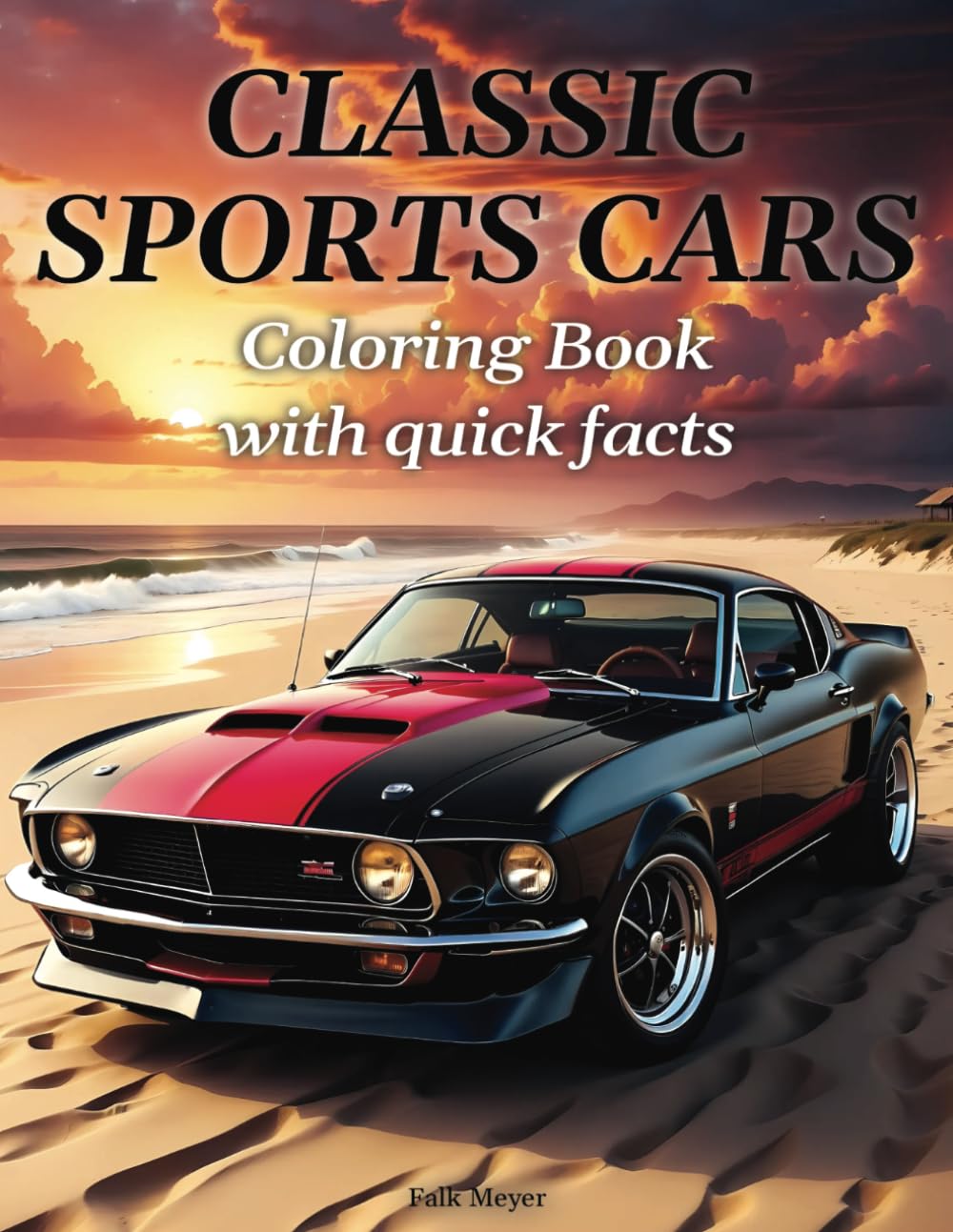 Buy Classic Sports Cars Coloring Book for Kids, Teens and Adults with ...
