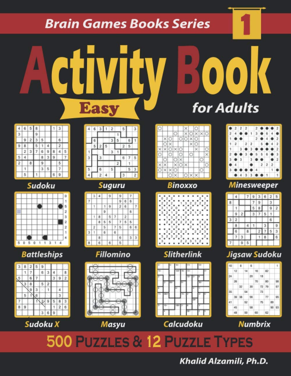 Activity Book for Adults: 500 Easy Puzzles & 12 Puzzle Types (Sudoku ...
