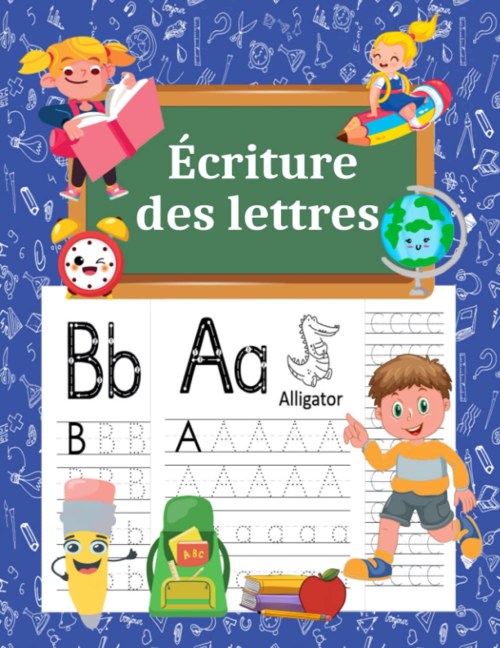 Buy Écriture des Lettres: Apprenez à votre enfant écriture des lettres ...