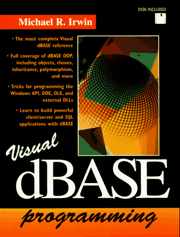 Visual dBASE Programming: 9780132399227: Computer Science Books ...