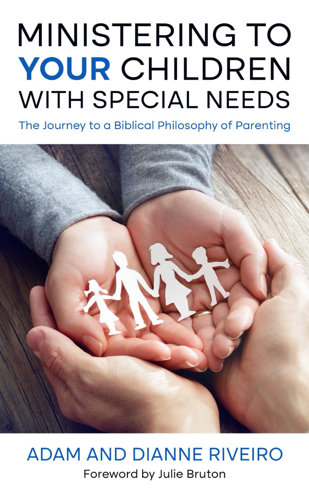 Ministering to YOUR Children with Special Needs: The Journey to a ...