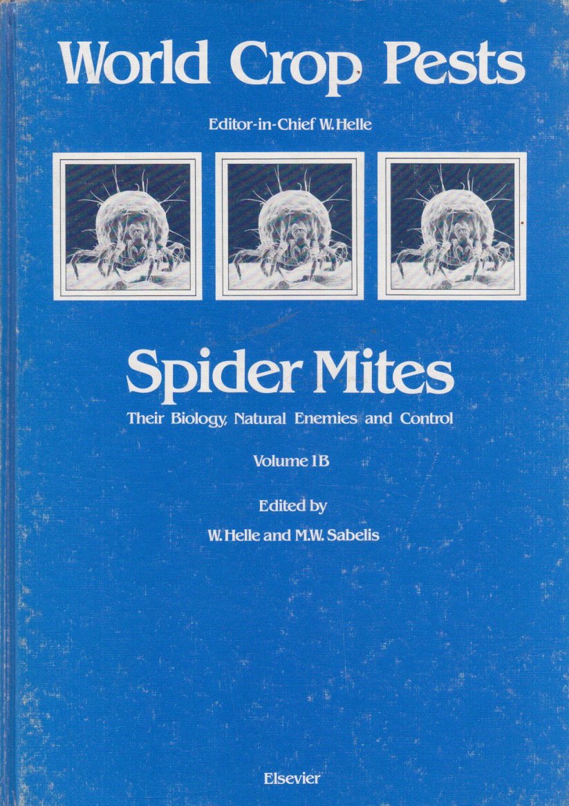 Buy Spider Mites: Their Biology, Natural Enemies and Control Book ...