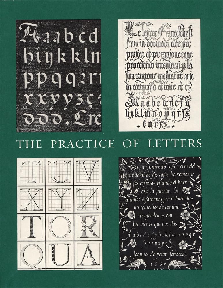 The Practice of Letters: The Hofer Collection of Writing Manuals, 1514 ...