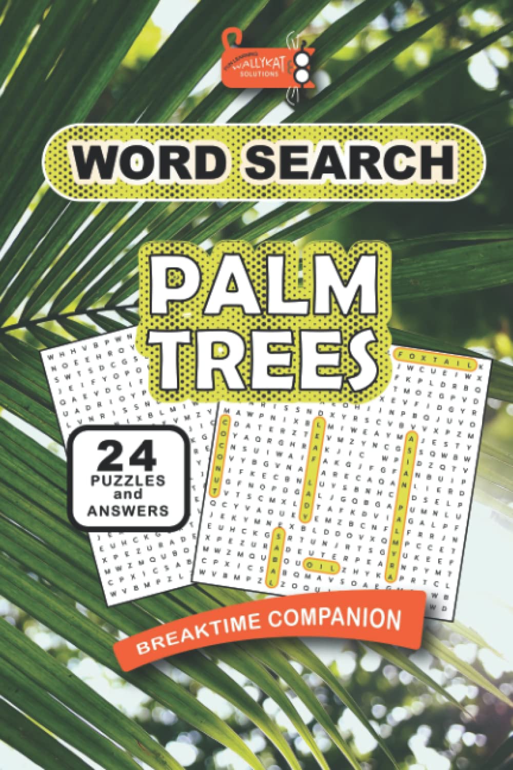 WORD SEARCH: Palm Trees: Solutions, wallyKat: 9798837092381: Amazon.com ...