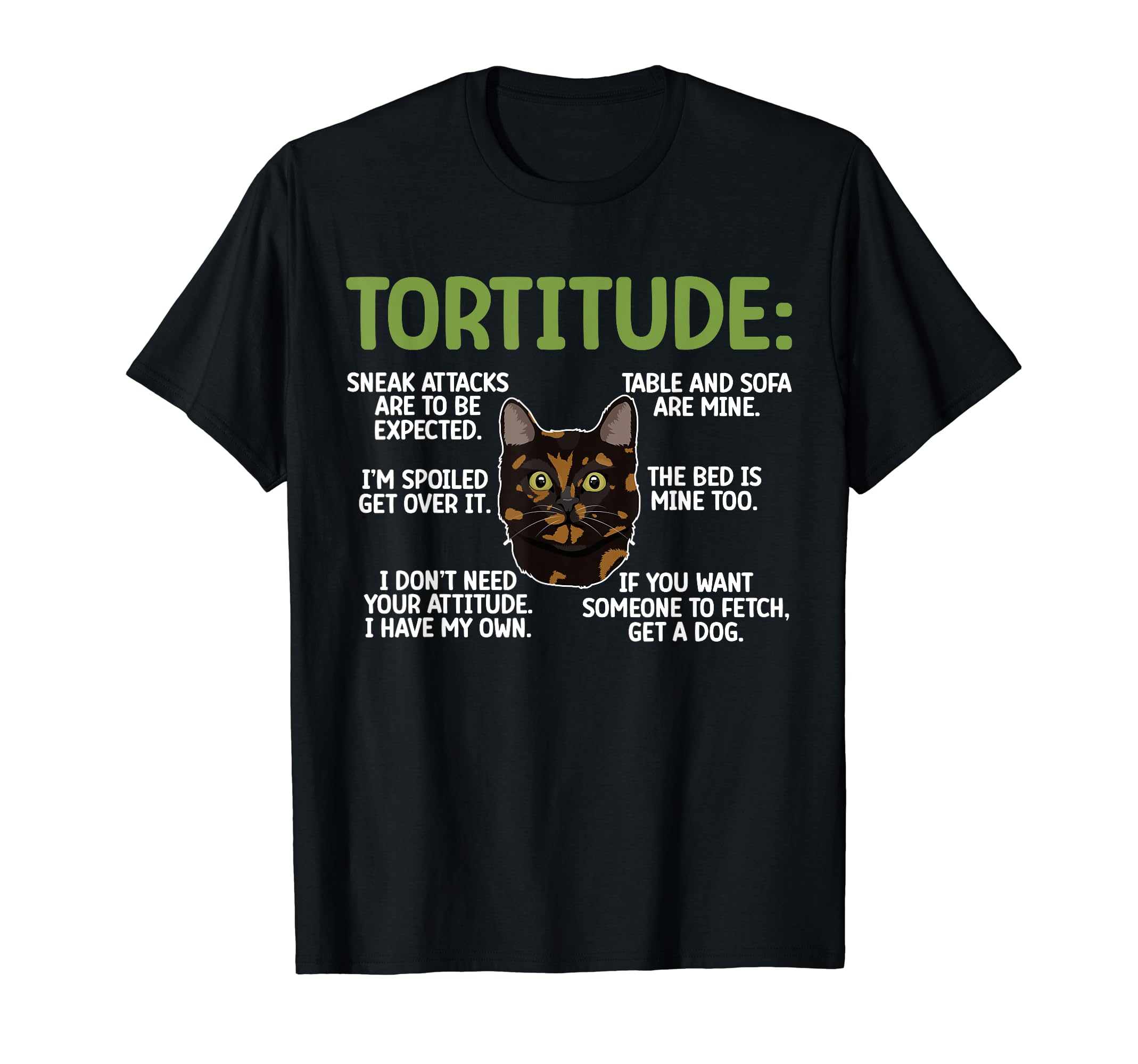Amazon.com: Tortitude Tortie Cat Lover Tortoiseshell Cat Owner T-Shirt ...