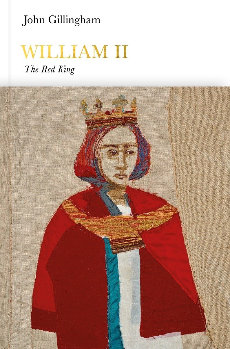 William II (Penguin Monarchs): The Red King: Amazon.co.uk: Gillingham ...