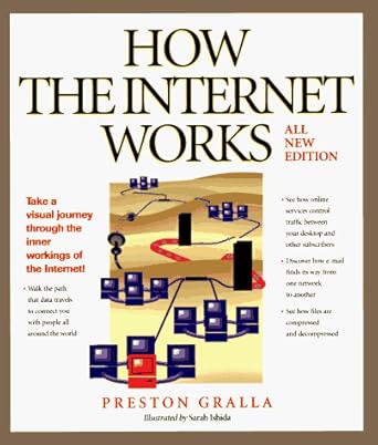 How the Internet Works (How It Works Series (Emeryville, Calif ...