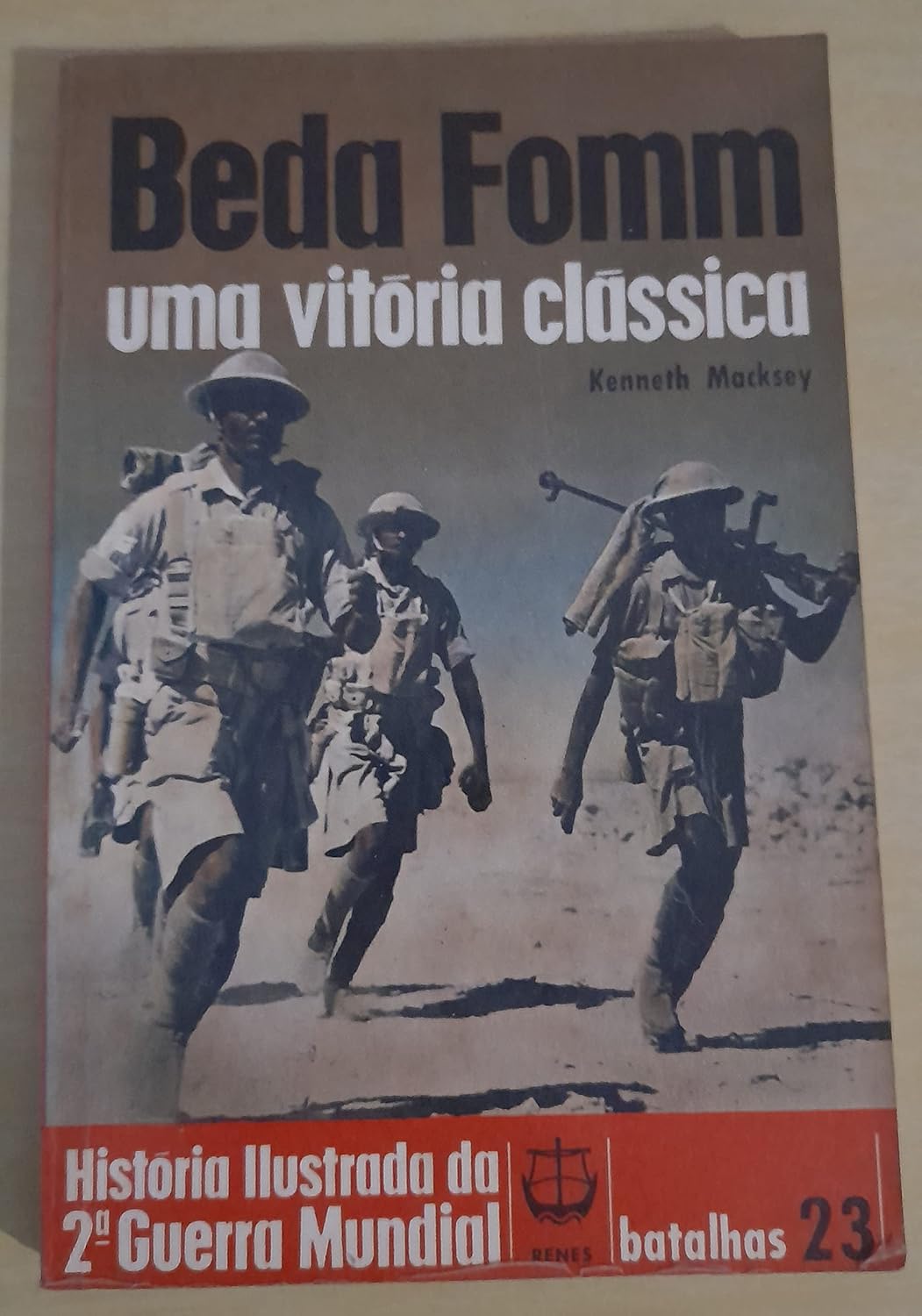 Beda Fomm: The Classic Victory (Ballantine's illustrated history of the ...