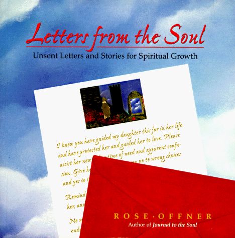 Amazon.com: Letters from the Soul: Unsent Letters and Stories for ...