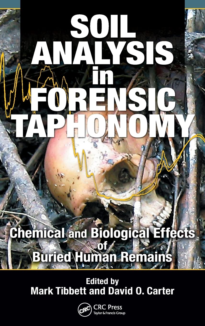 Amazon.com: Soil Analysis in Forensic Taphonomy: Chemical and ...