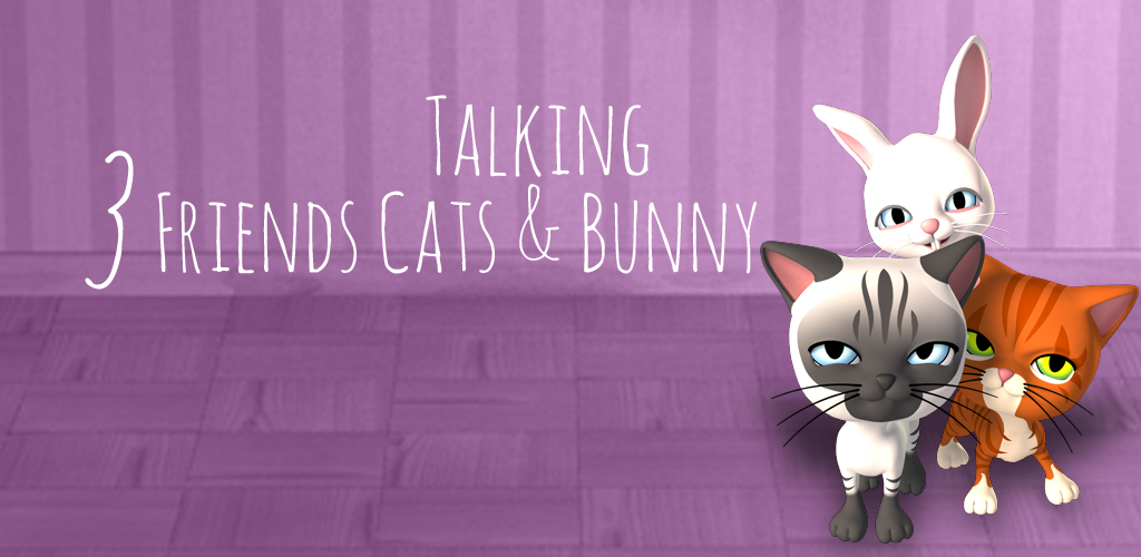 Aplicación Talking 3 Friends Cats & Bunny (Free) en Amazon Appstore