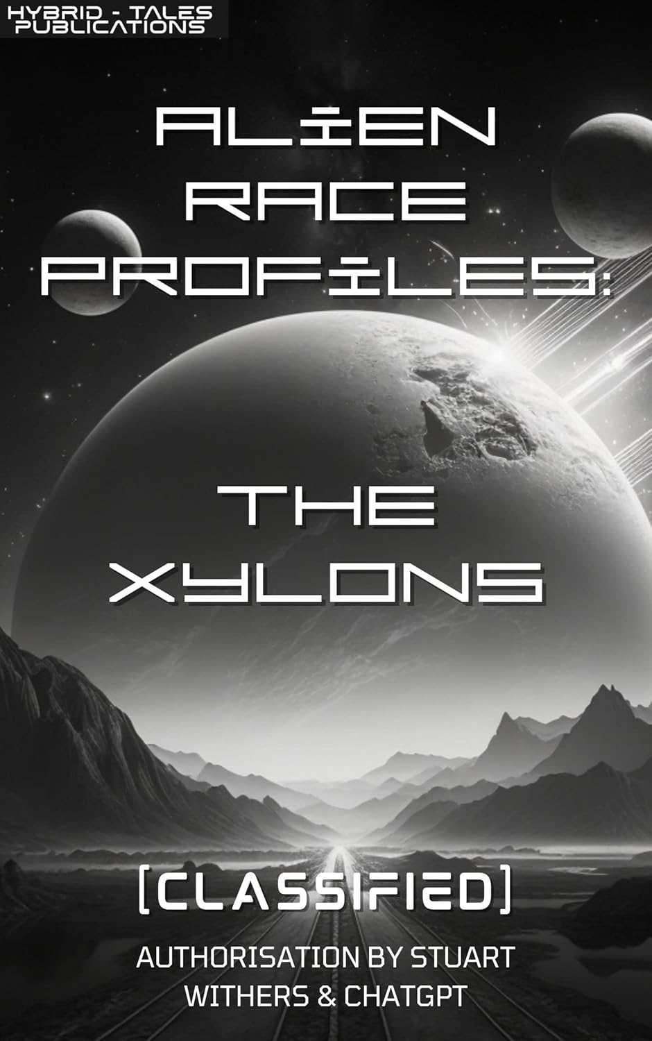 Amazon.com: Alien Race Profiles: The Xylons: Public Disclosure Overview ...