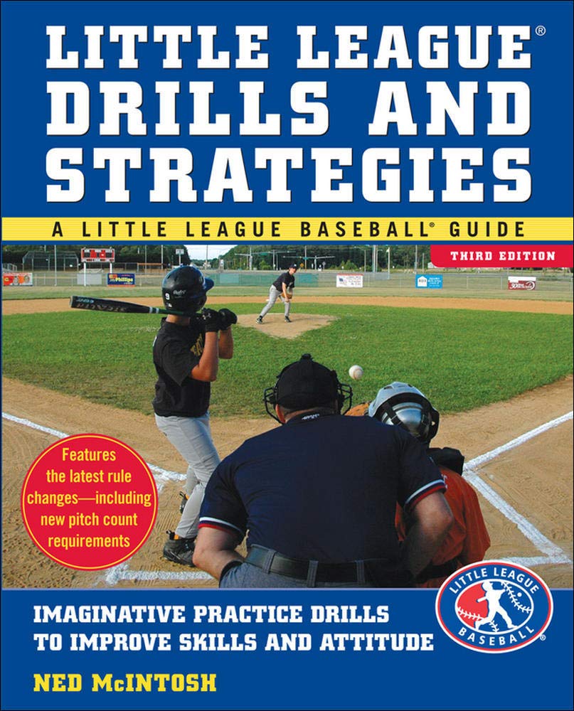Little Leagues Drills & Strategies (Little League Baseball Guide ...