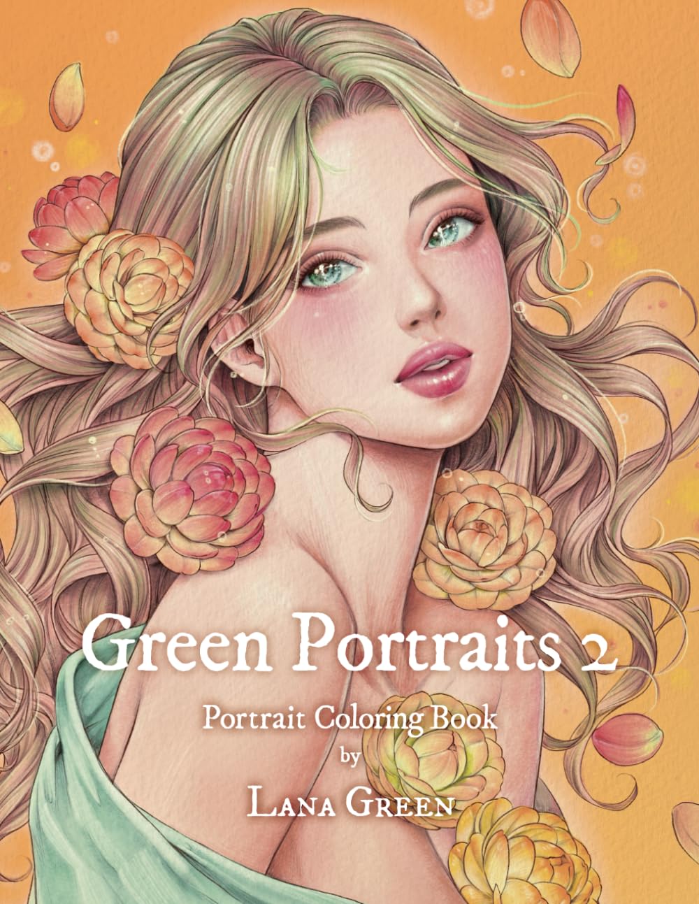Green Portraits 2: Portrait Coloring Book