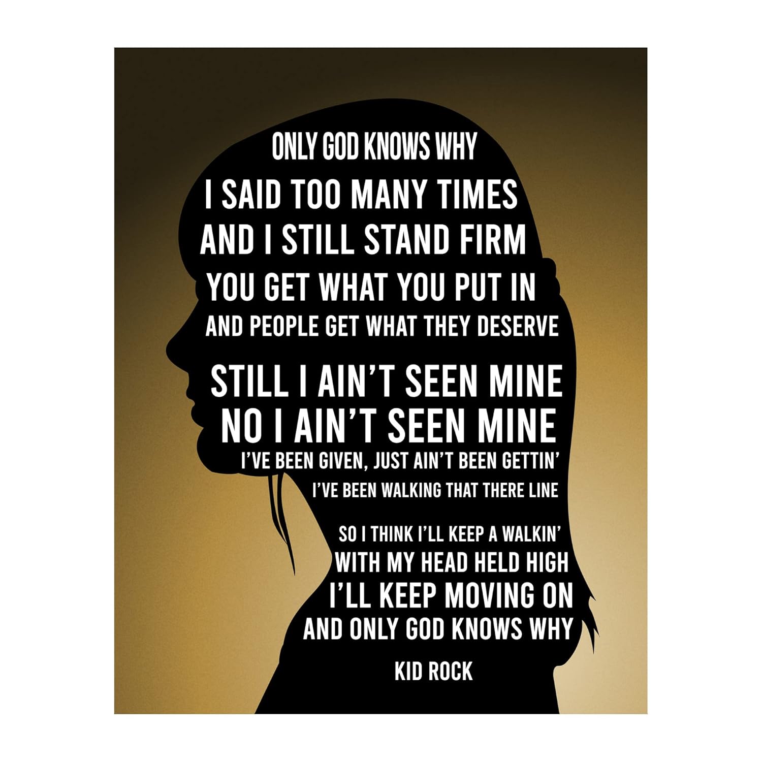 Amazon.com: Kid Rock- "Only God Knows Why Song Lyric Music Decor Wall ...