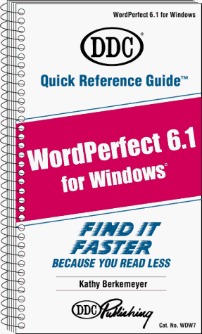 Quick Reference Guide for Wordperfect 6.1 for Windows: Berkemeyer ...