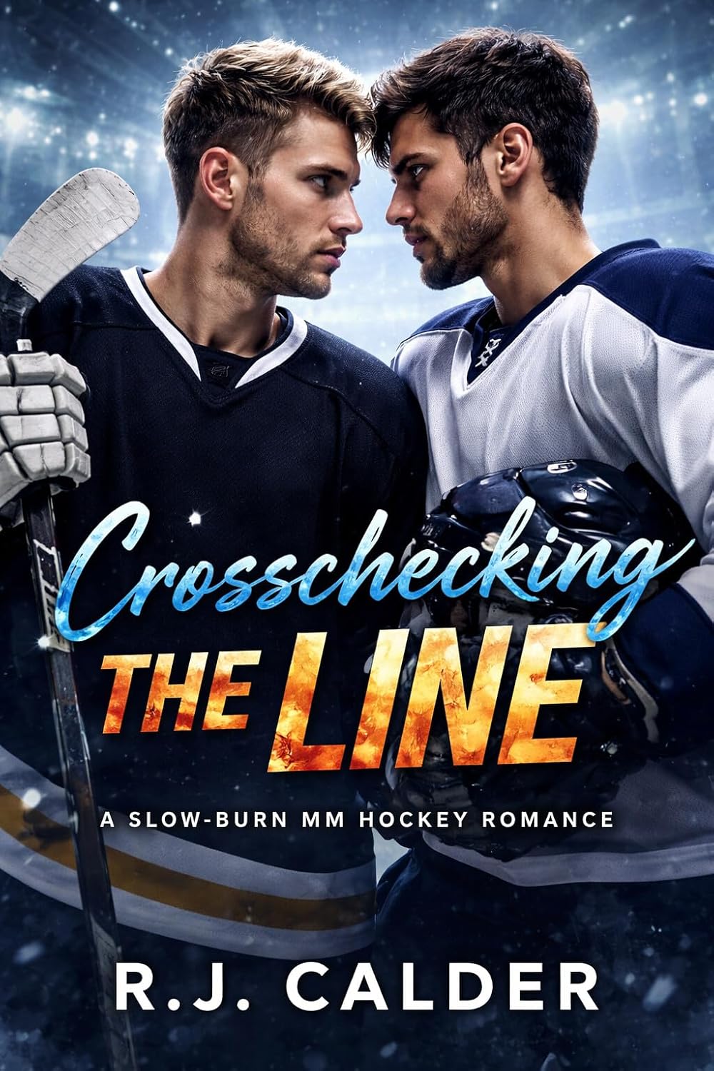 Crosschecking the Line: A Slow-Burn MM Hockey Romance eBook : Calder, R ...