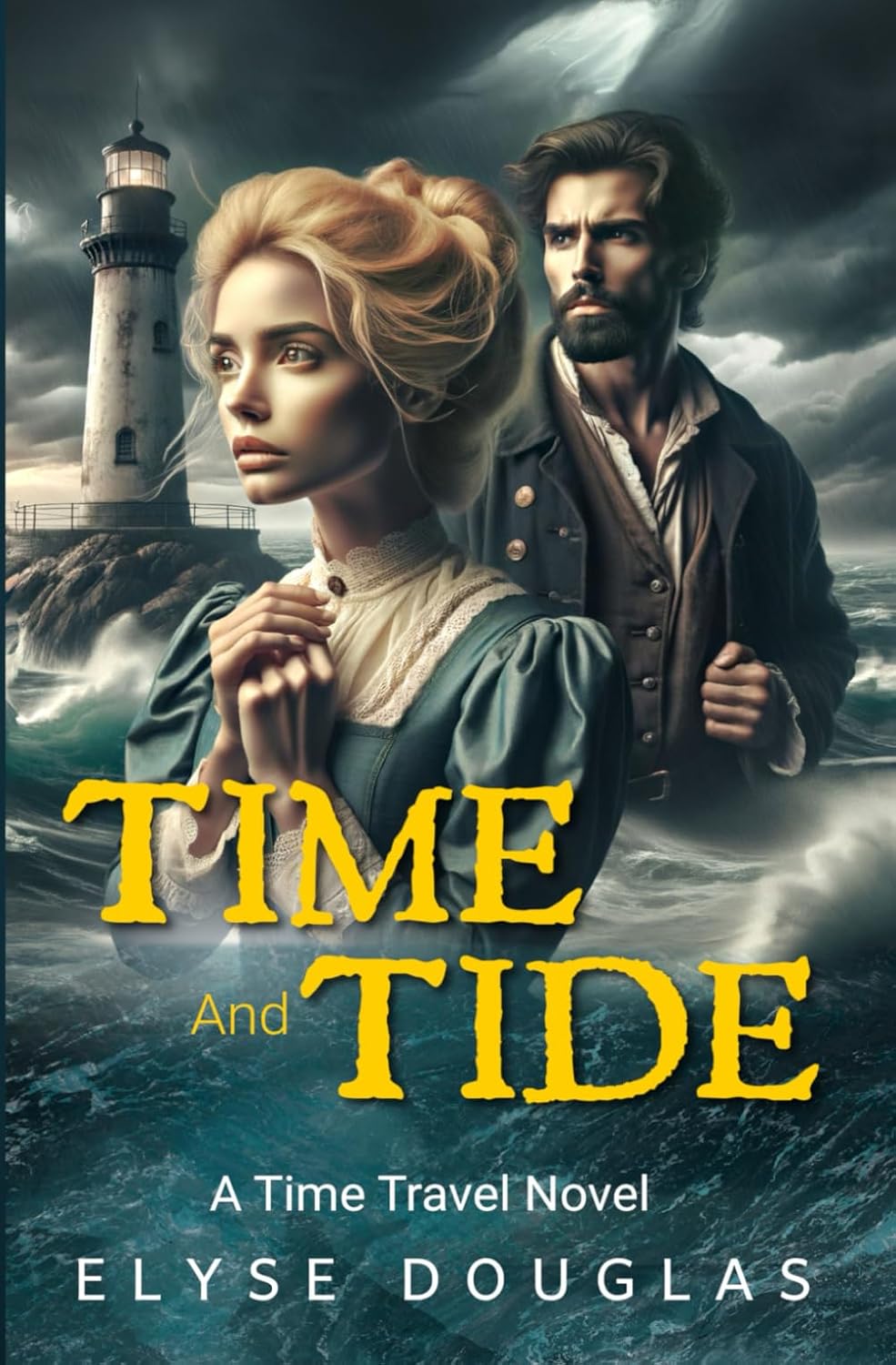 Time and Tide: A Time Travel Novel: Douglas, Elyse, Douglas, Elyse ...
