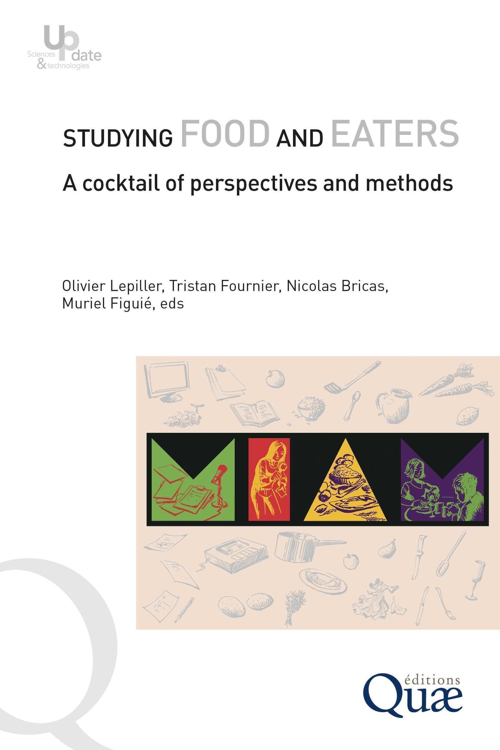 Studying food and eaters: A cocktail of perspectives and methods ...