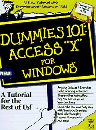 Dummies 101 Access 97 for Windows: 9780764500954: Computer Science ...