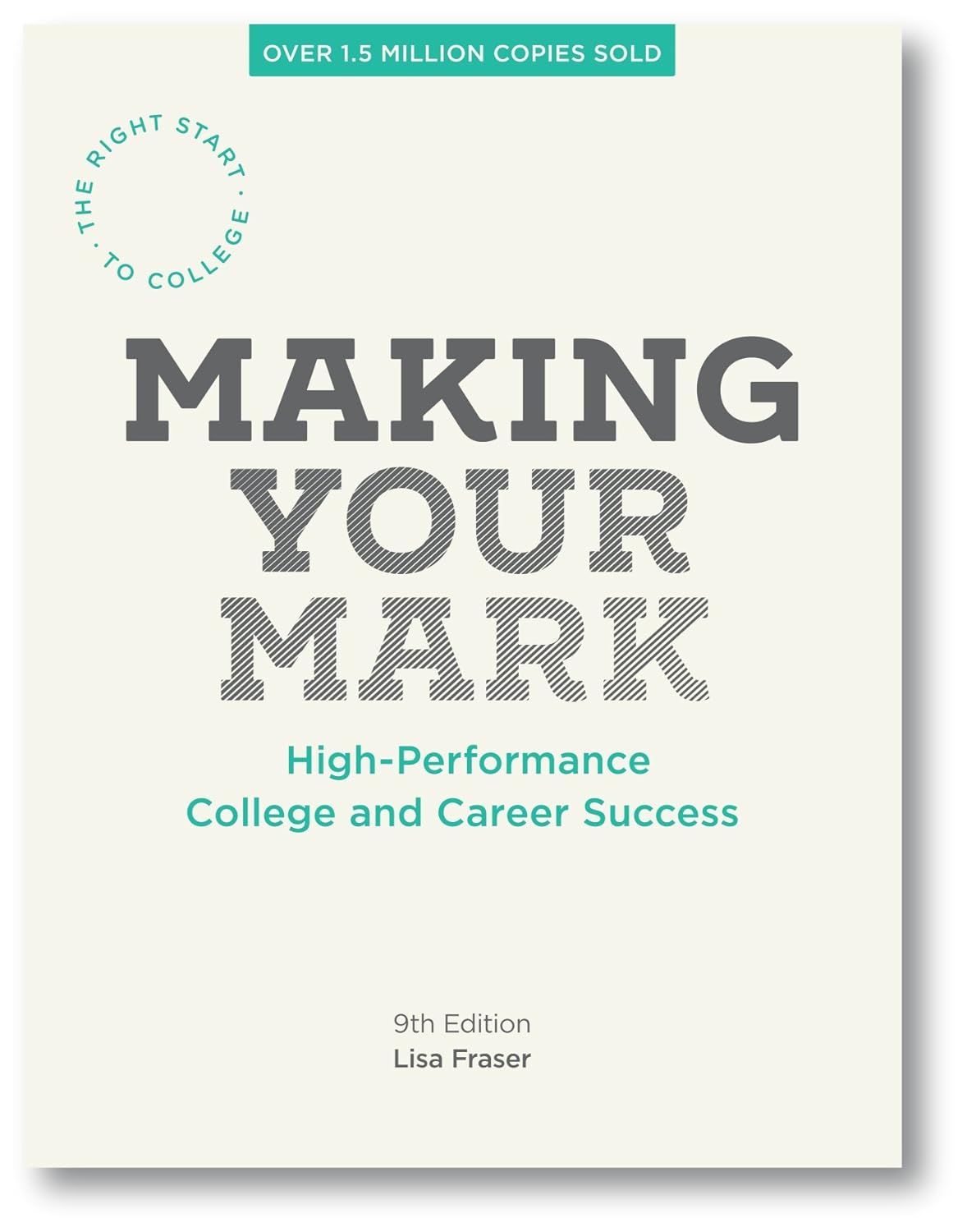 Making Your Mark: High-Performance College and Career Success, 9th ...