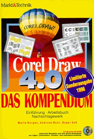 Amazon.fr - Corel Draw 4.0. Das Kompendium. Einführung, Arbeitsbuch ...