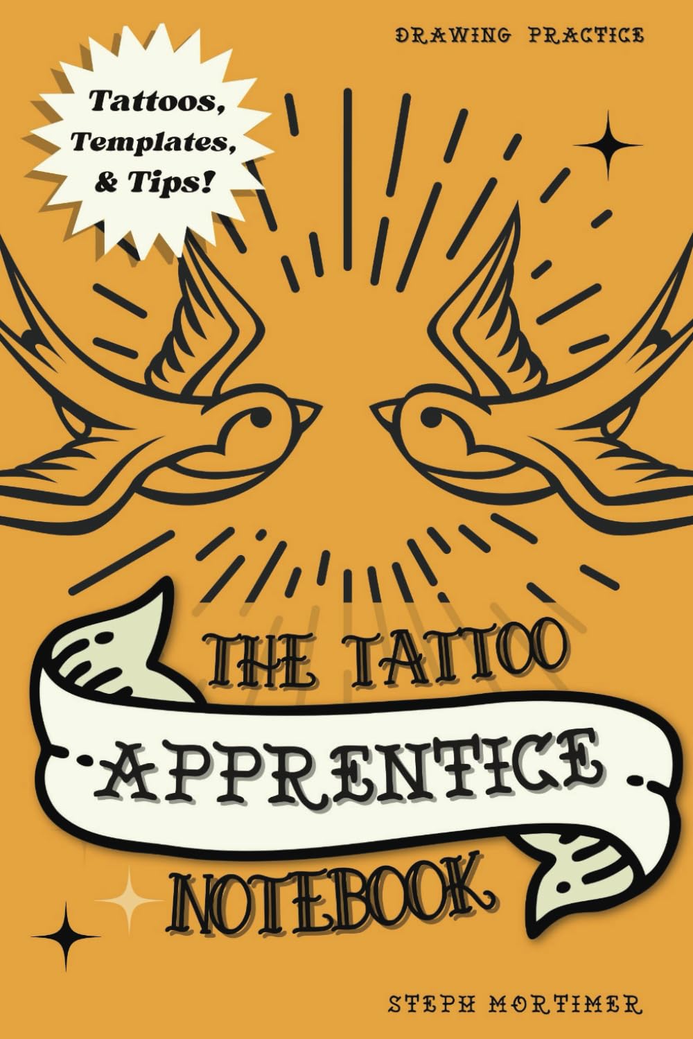 The Tattoo Apprentice Notebook: Drawing practice for the tattoo artist ...