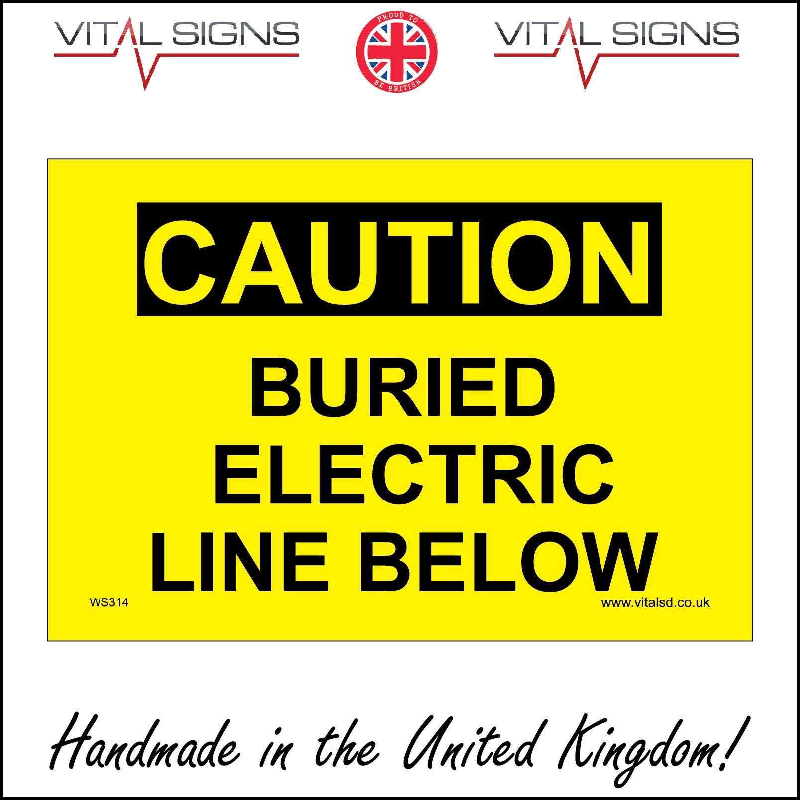 Buy WS314 Warning Sign Caution Buried Electric LINE Below Signs 150mm x ...
