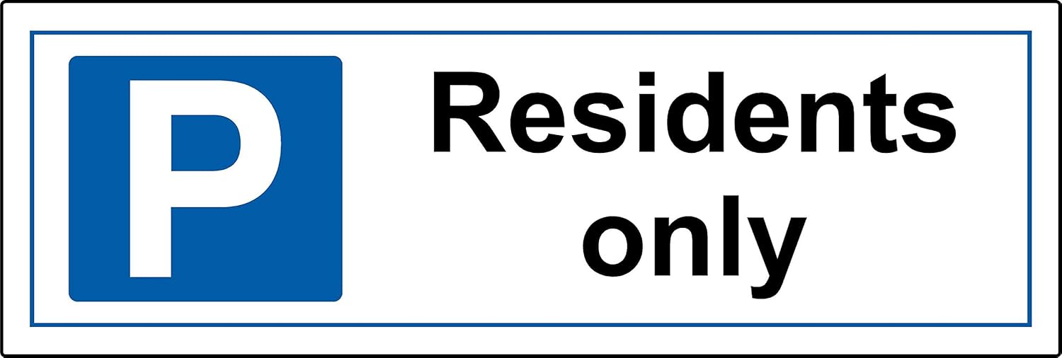 Residents only parking sign - 3mm Aluminium sign 450mm x 150mm : Amazon ...