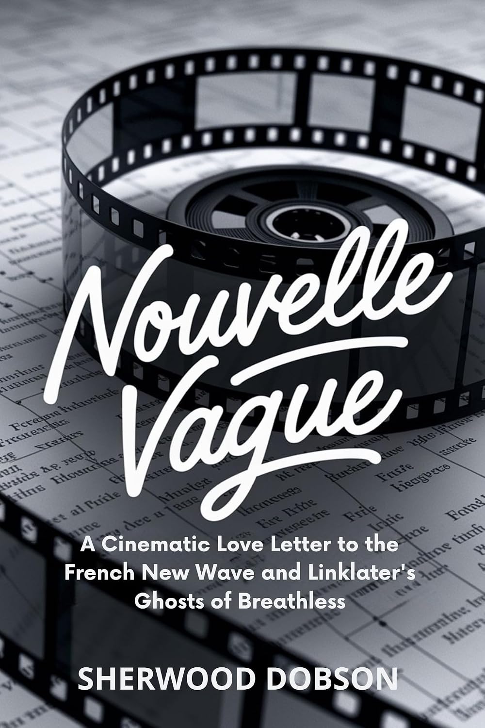 Amazon.com: Nouvelle Vague: A Cinematic Love Letter to the French New ...