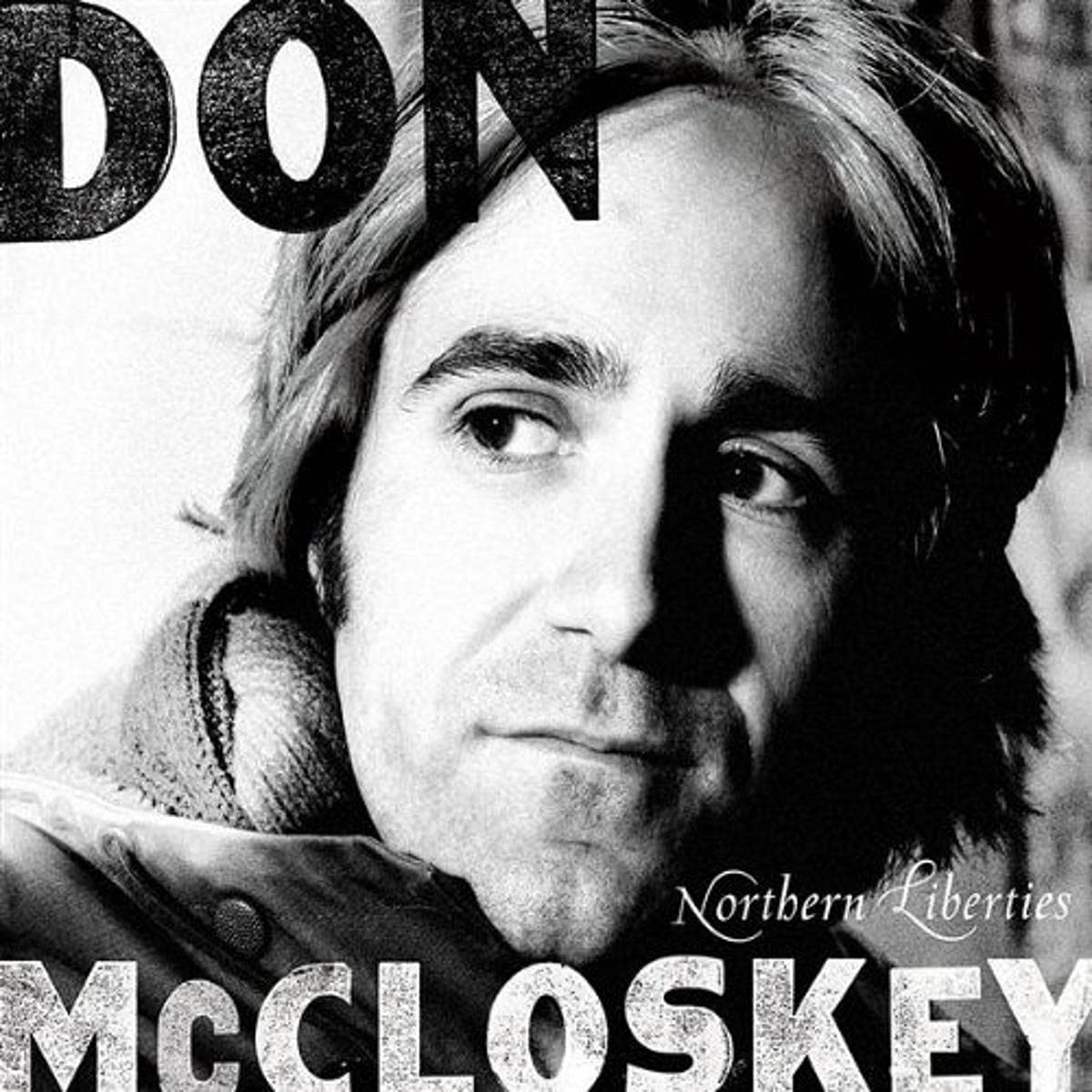 Don McCloskey - Northern Liberties - Amazon.com Music