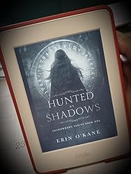 Amazon.com: Hunted by Shadows: Shadowborn Series Book One eBook : O'Kane, Erin: Kindle Store