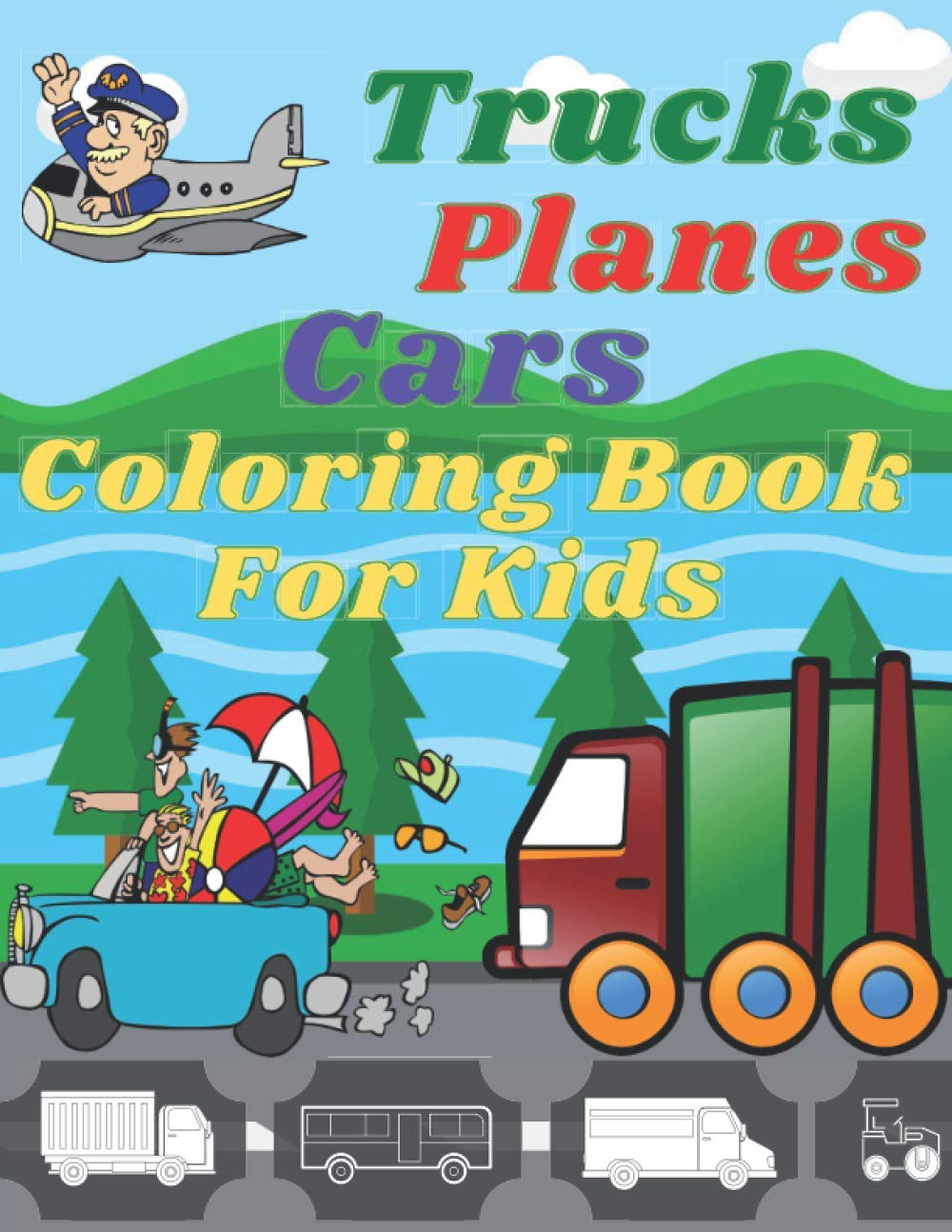 Trucks Planes Cars Coloring Book For Kids Over 50 Colouring ...