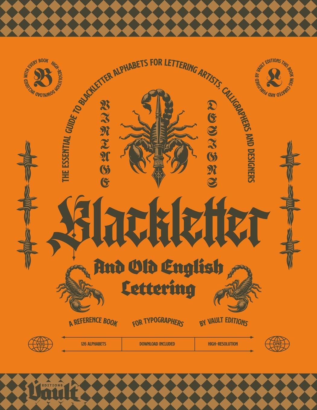 Blackletter and Old English Lettering Reference Book: The Essential ...