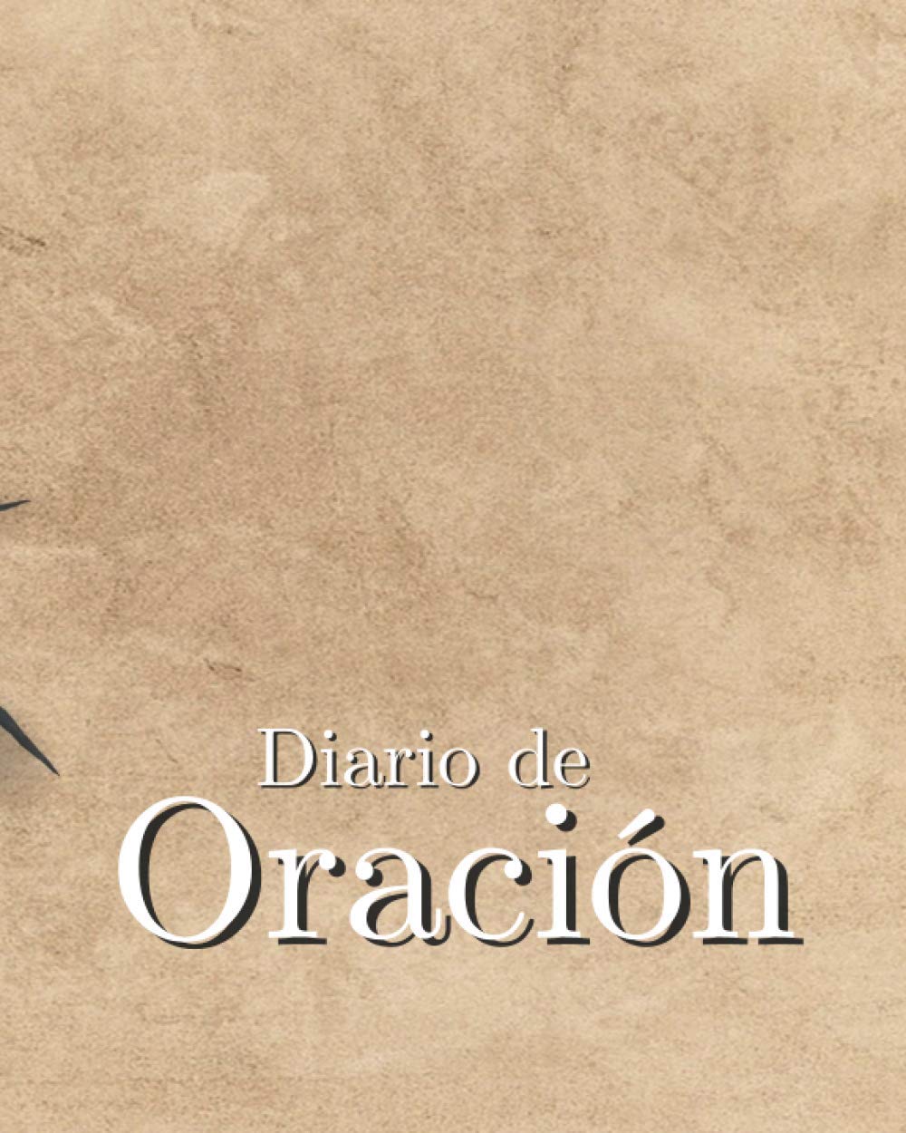 Buy Diario de Oración: Diario de oración: Un cuaderno para tomar notas ...