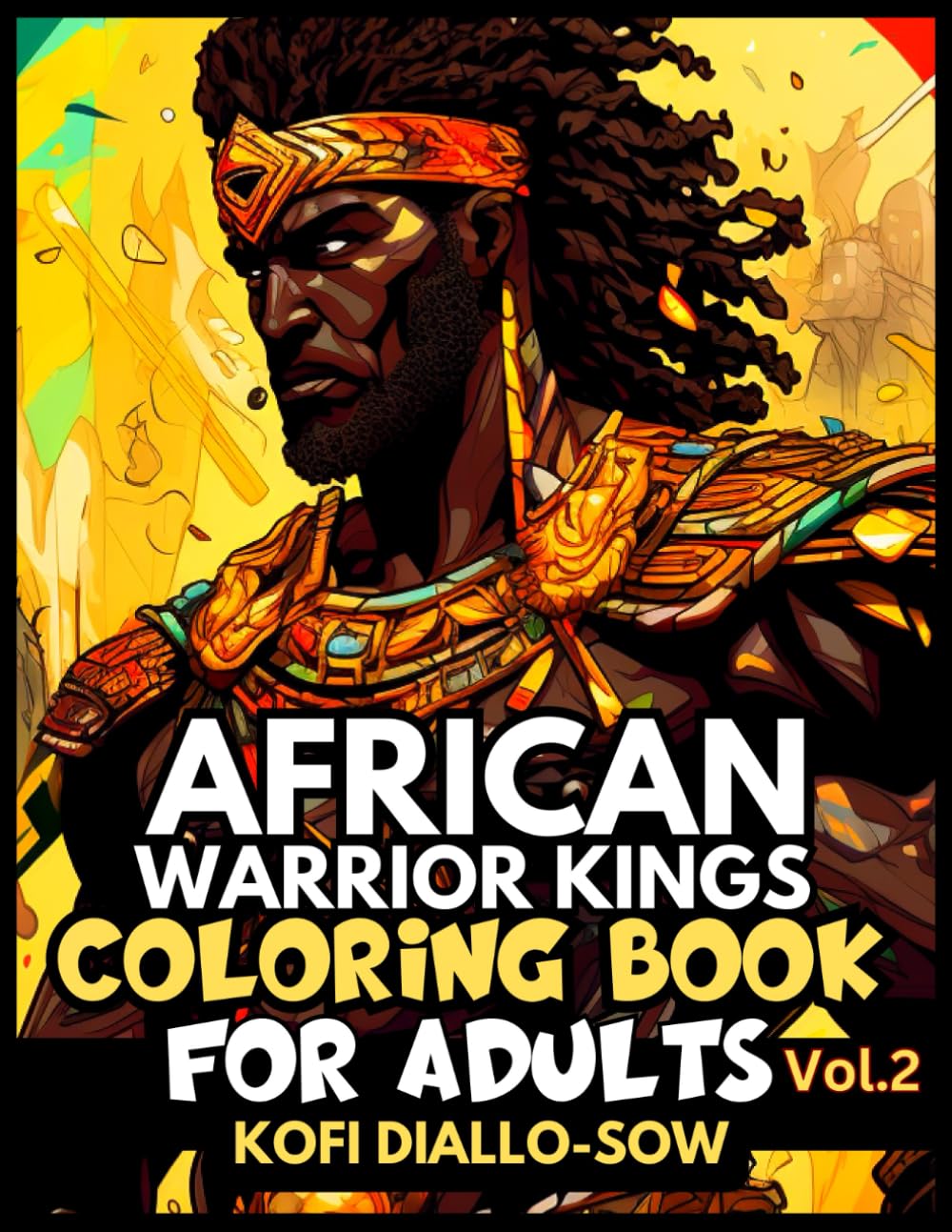 Amazon.com: African Warrior Kings - Coloring Book For Adults Vol.2: 51 ...