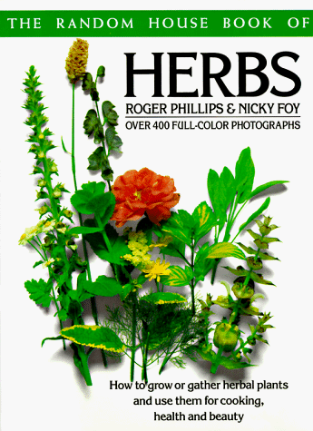 The Random House Book of Herbs: Phillips, Roger: 9780679732136: Amazon ...
