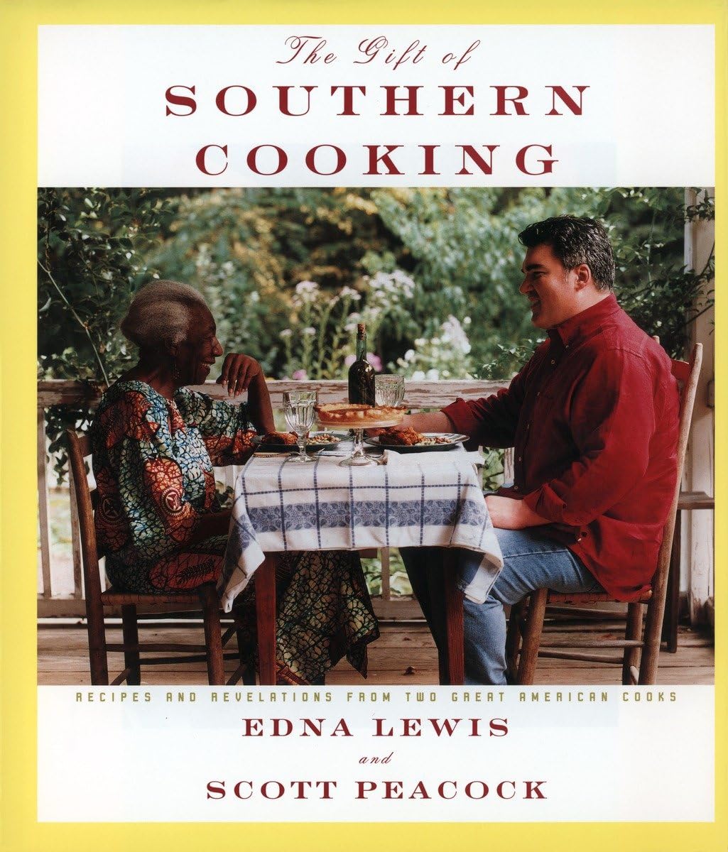 The Gift of Southern Cooking: Recipes and Revelations from Two Great ...