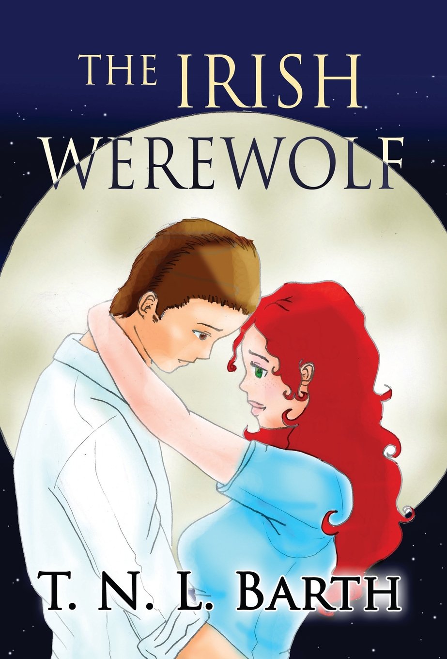 The Irish Werewolf: Barth, T. N. L.: 9781627727174: Amazon.com: Books